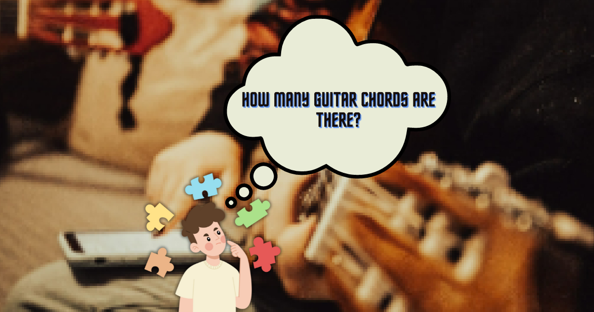 How Many Guitar Chords Are There? - Detailed Calculation